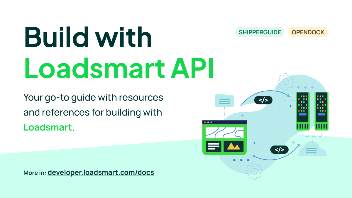 Welcome to Loadsmart Developer Portal | Loadsmart APIs